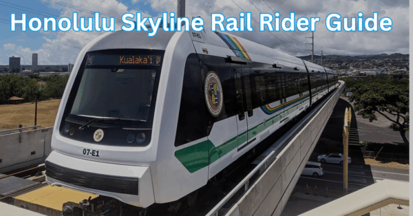 Honolulu Skyline Rail 2025: Rider Guide with Hours, Stops and Fares